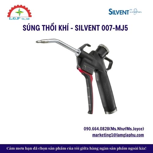 SÚNG THỔI KHÍ - SILVENT 007-MJ5